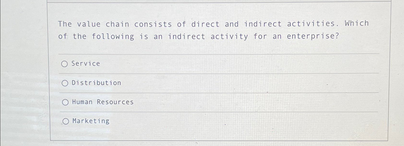 Solved The value chain consists of direct and indirect | Chegg.com