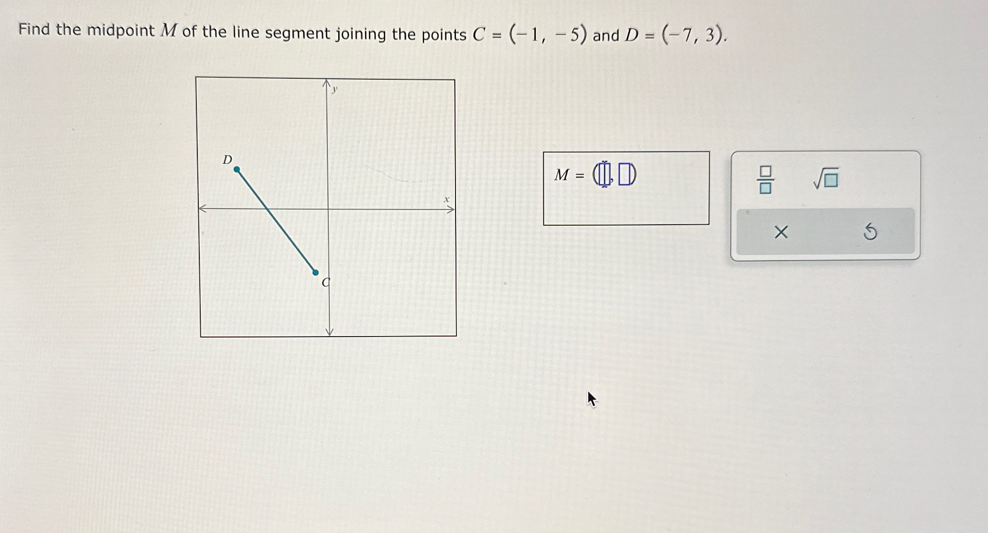 Solved Find the midpoint M ﻿of the line segment joining the | Chegg.com
