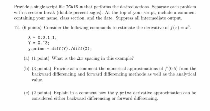 Provide a single script file ICA16.m that performs | Chegg.com