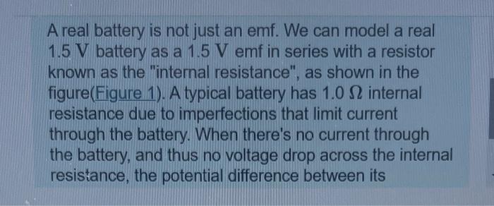 Solved A real battery is not just an emf. We can model a | Chegg.com