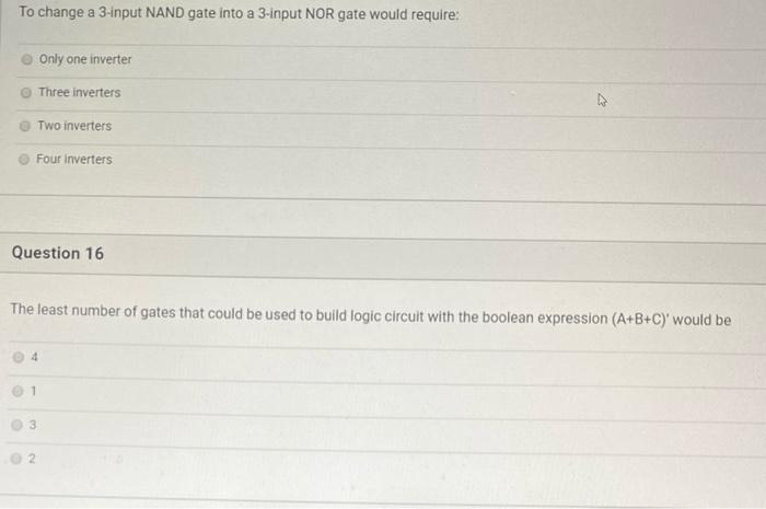 Solved To change a 3-input NAND gate into a 3-input NOR gate | Chegg.com