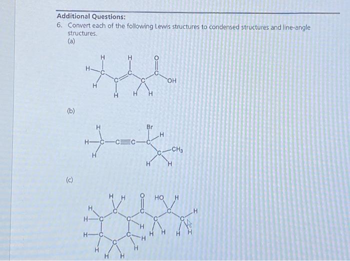 Solved Additional Questions: 6. Convert each of the | Chegg.com