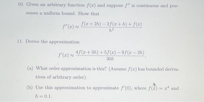 Solved 10. Given an arbitrary function f(x) and suppose f′′ | Chegg.com