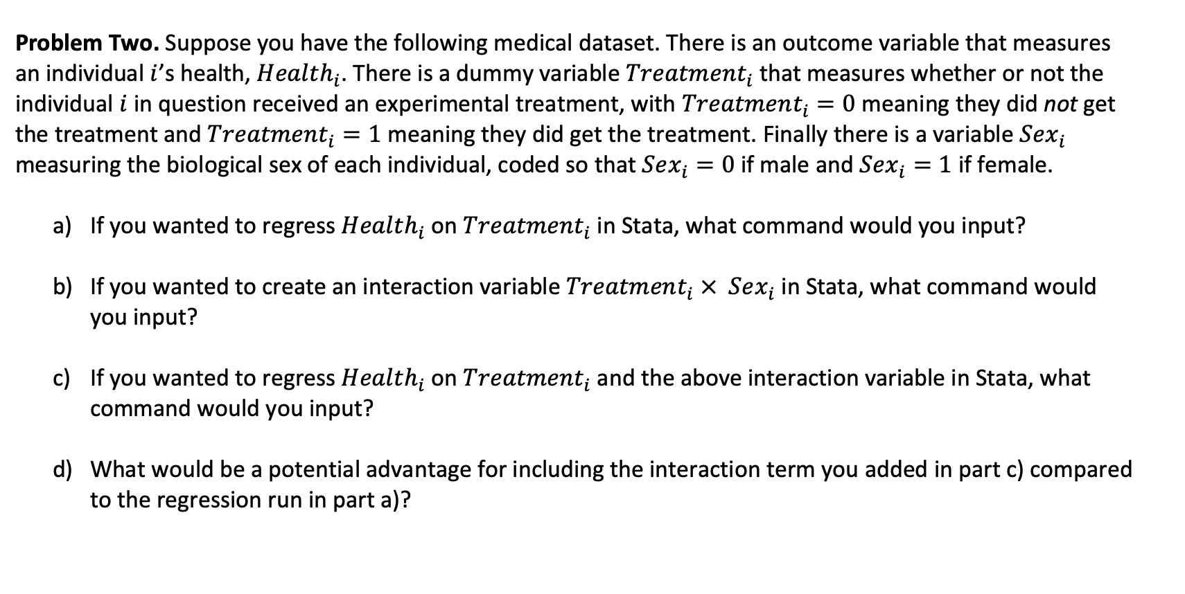 Solved Problem Two. Suppose you have the following medical | Chegg.com