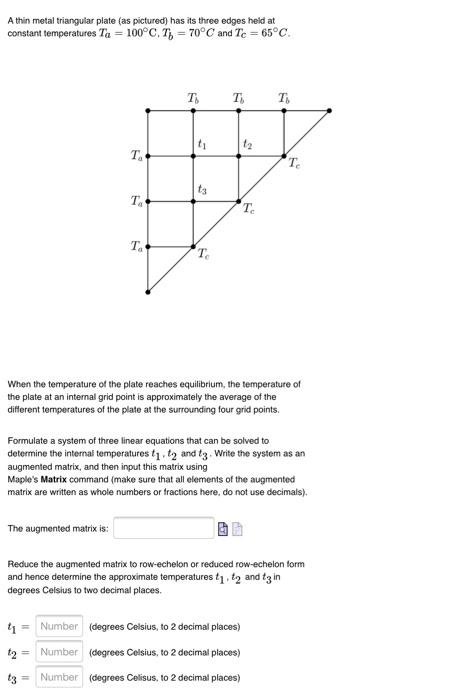Solved Use Maple's Matrix command to input the augmented | Chegg.com