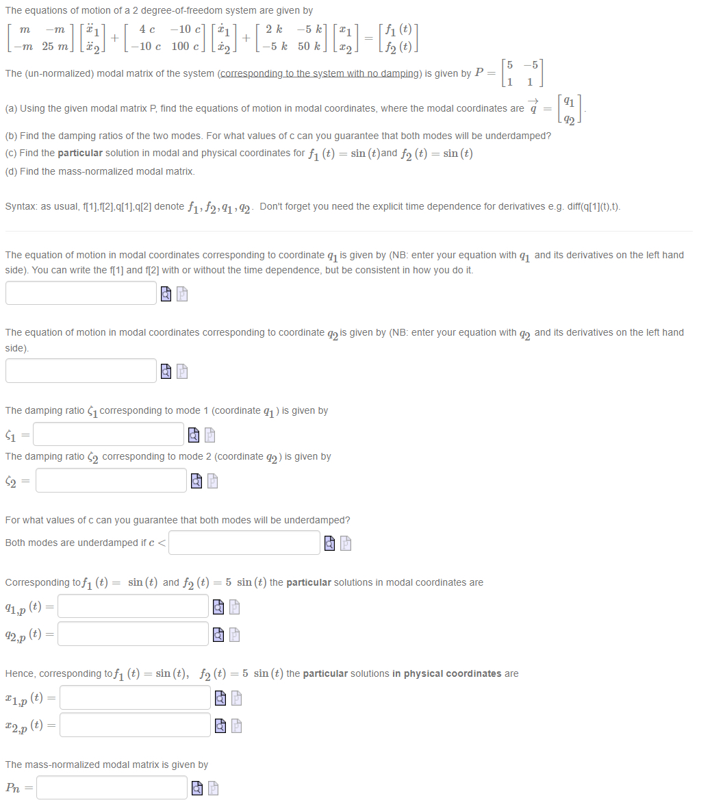 Solved The equations of motion of a 2 ﻿degree-of-freedom | Chegg.com