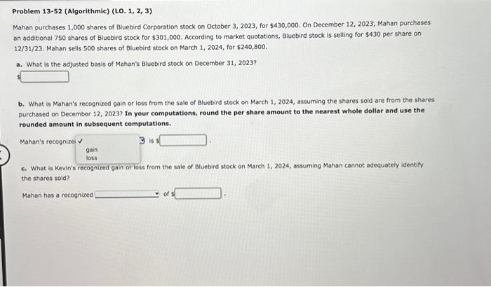 Solved Problem 13-52 (Algorithmic) (LO. 1, 2, 3) Mahan | Chegg.com