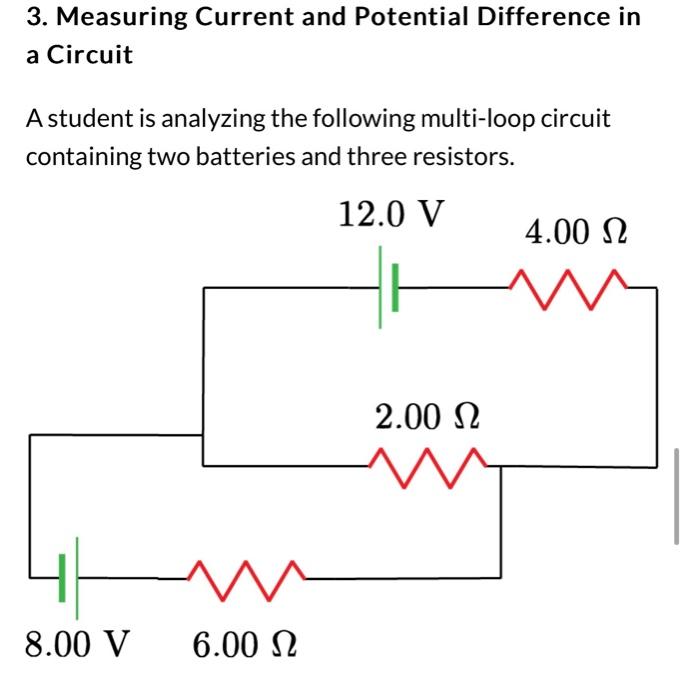 Solved 3. Measuring Current and Potential Difference in a | Chegg.com