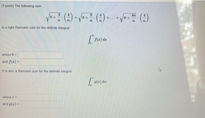 Solved (1 point) The following sum | Chegg.com