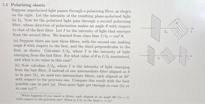 Solved Polarizing sheets Suppose unpolarized light passes | Chegg.com