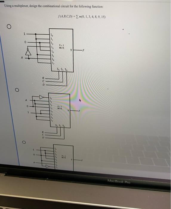 Solved Using a multiplexer, design the combinational circuit | Chegg.com