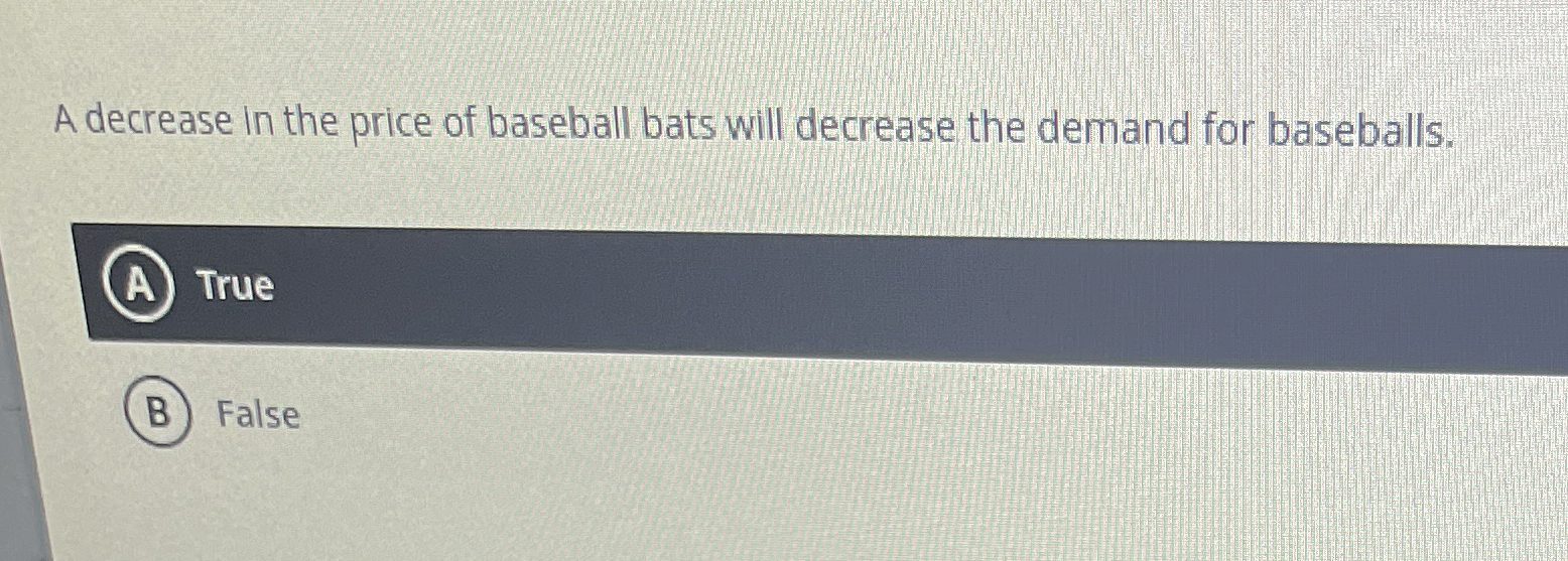 Solved A decrease in the price of baseball bats will | Chegg.com
