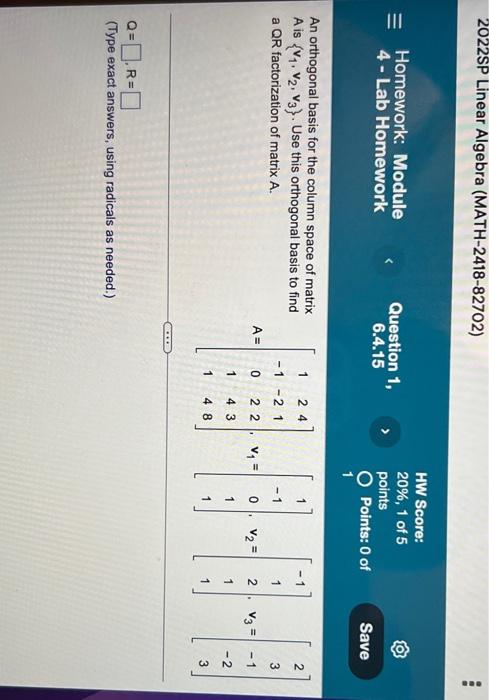 Solved 2022SP Linear Algebra (MATH-2418-82702) BR Homework: | Chegg.com