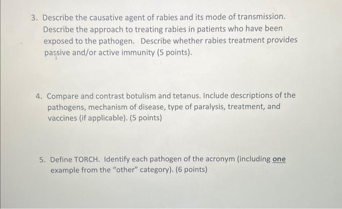 Solved 3. Describe the causative agent of rabies and its | Chegg.com