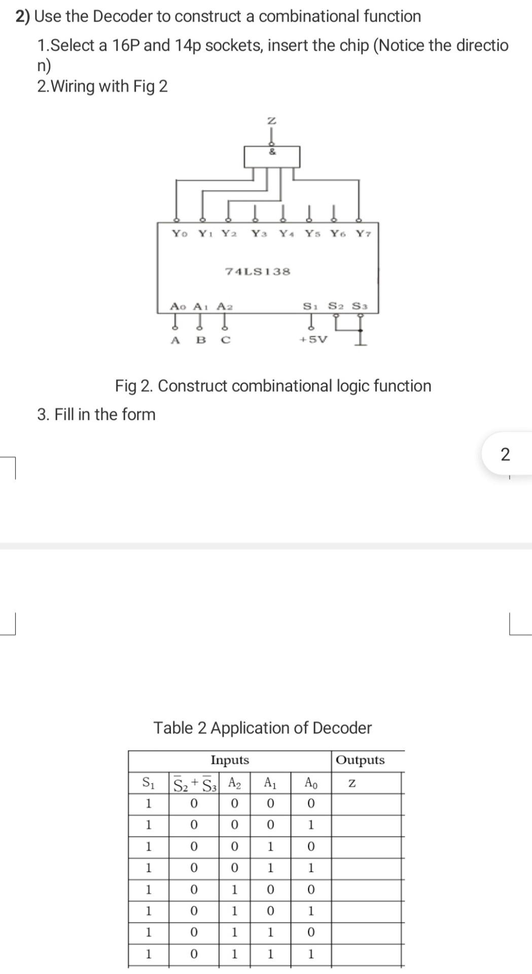 Solved 2 Use The Decoder To Construct A Combinational