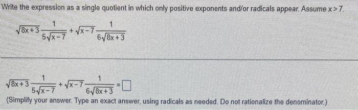 Solved Write the expression as a single quotient in which | Chegg.com