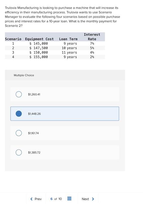 Solved Trulovia Manufacturing is looking to purchase a | Chegg.com