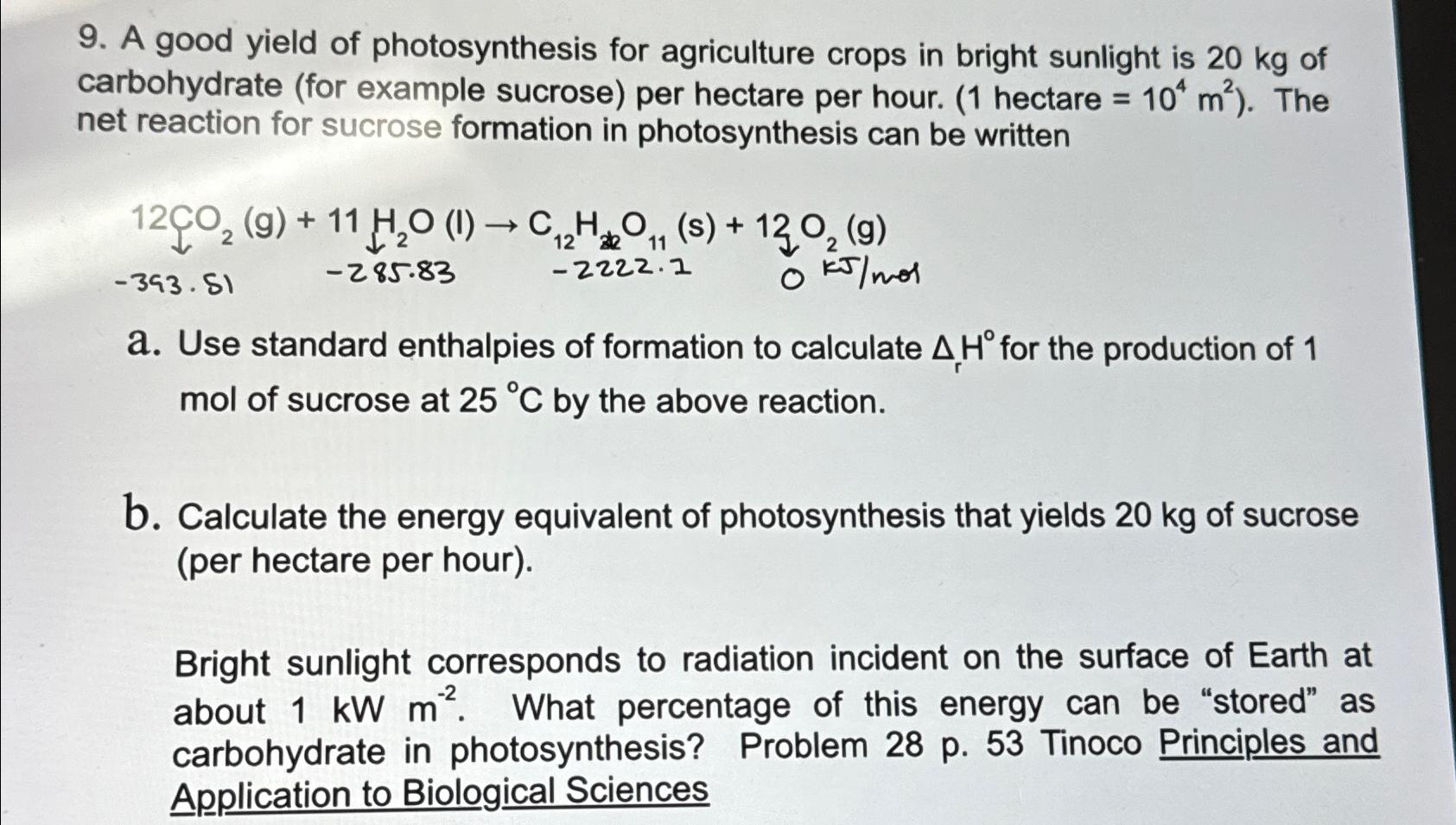 Solved A good yield of photosynthesis for agriculture crops | Chegg.com