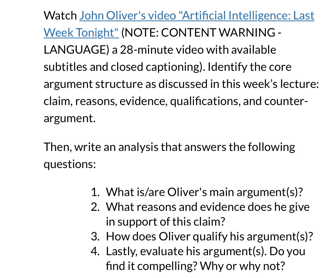Solved Watch John Oliver's video "Artificial Intelligence: | Chegg.com