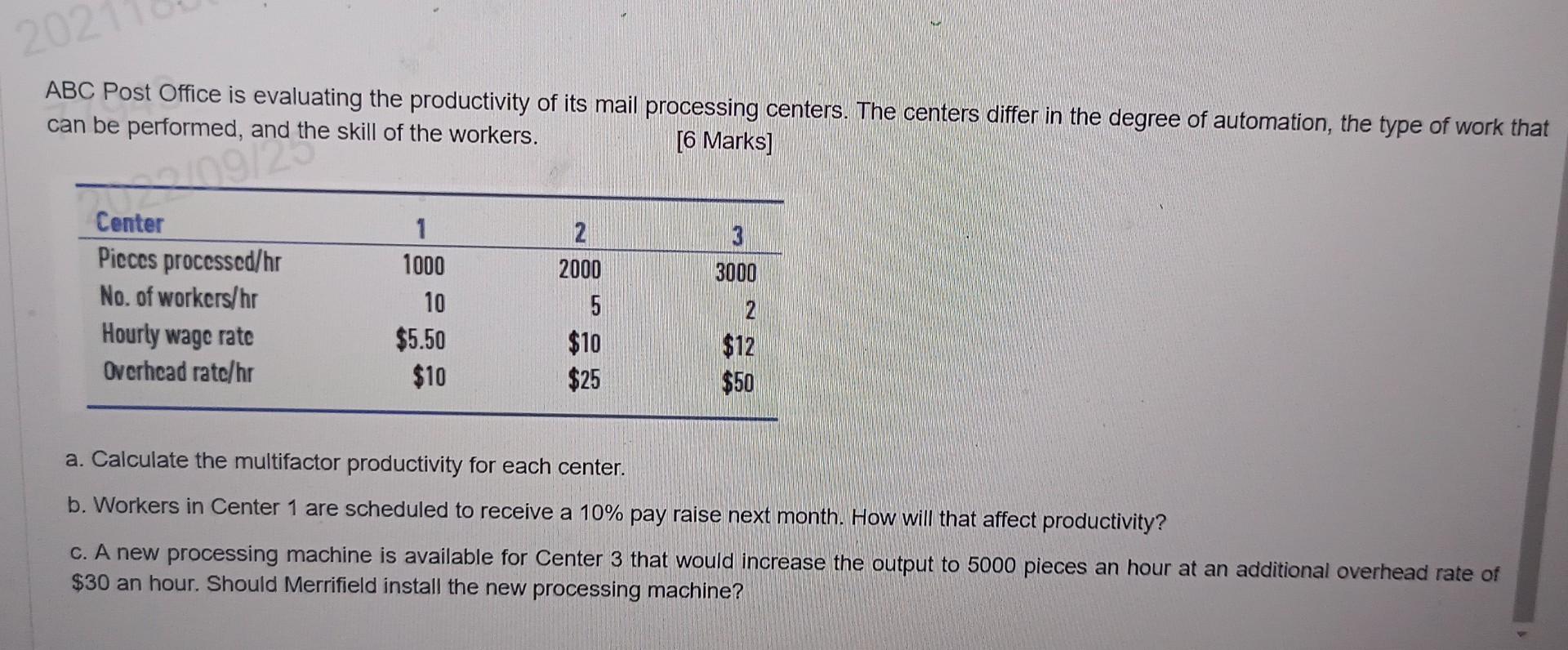 Solved ABC Post Office is evaluating the productivity of its | Chegg.com