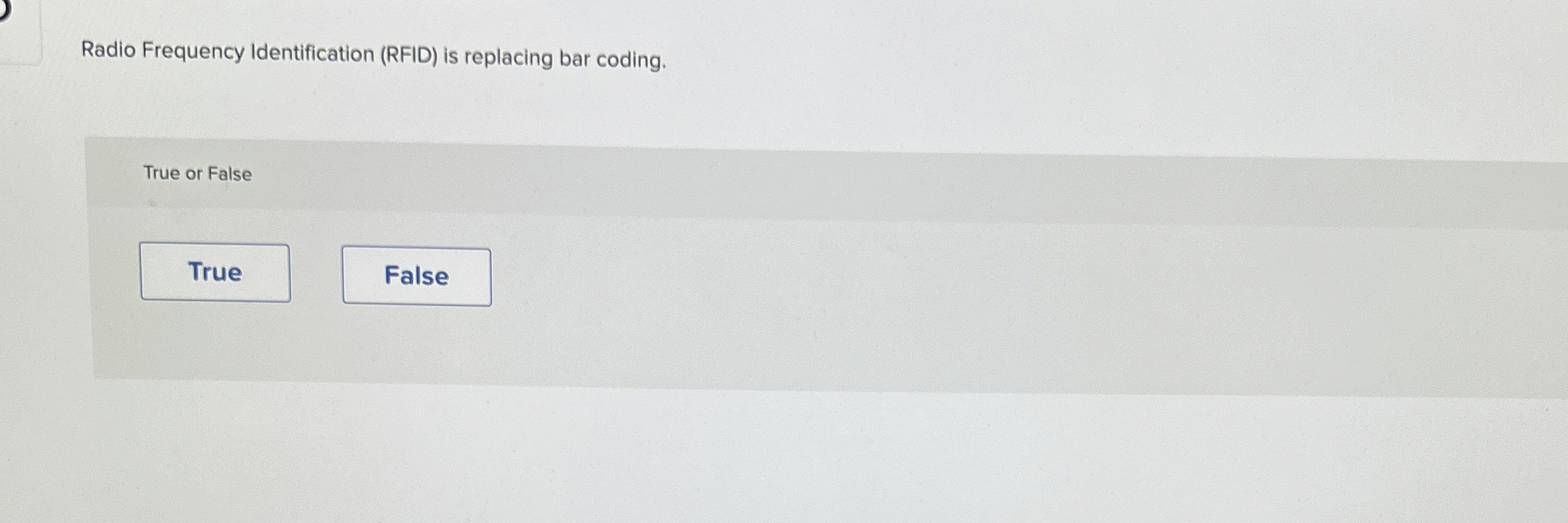 Solved Radio Frequency Identification (RFID) ﻿is replacing | Chegg.com