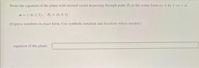 Solved Write the equation of the plane with normal vector n | Chegg.com