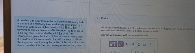 Solved A bowling ball is far from uniform Lightweight | Chegg.com