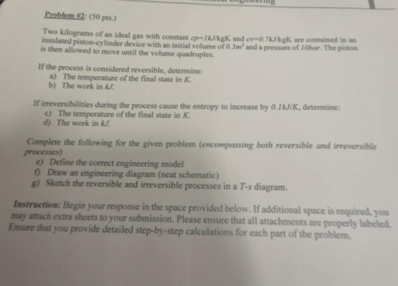 Solved Problem #2: (50 ﻿pts.)Two kilograms of an ideal gas | Chegg.com