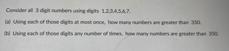 Solved Consider all 3 digit numbers using digits | Chegg.com