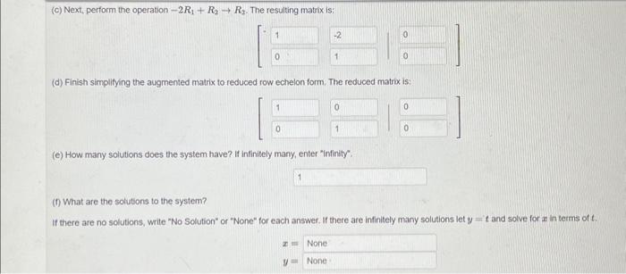 Solved Solve the following system using augmented matrix | Chegg.com