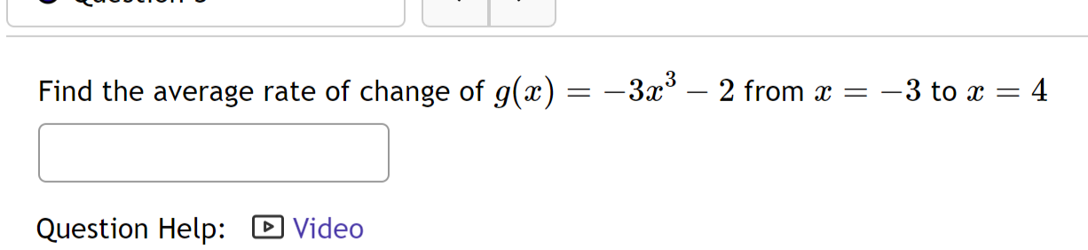 Solved Find the average rate of change of g(x)=-3x3-2 ﻿from | Chegg.com