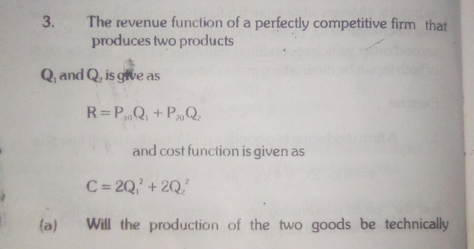 Solved 3. The revenue function of a perfectly competitive | Chegg.com