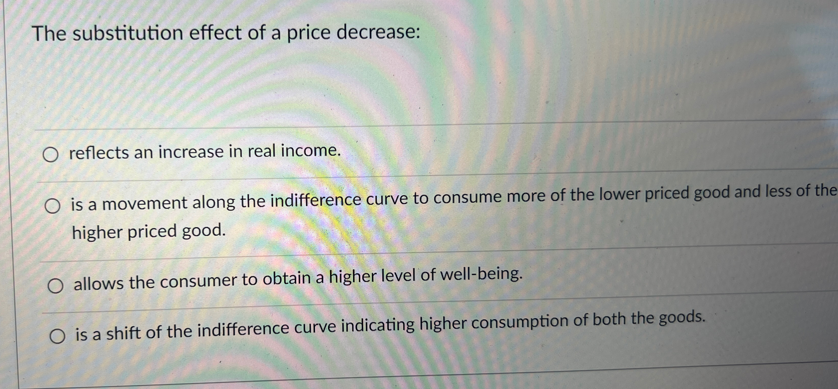 Solved The substitution effect of a price decrease:reflects | Chegg.com