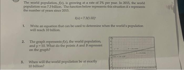 Solved The world population, f(x), is growing at a rate of | Chegg.com