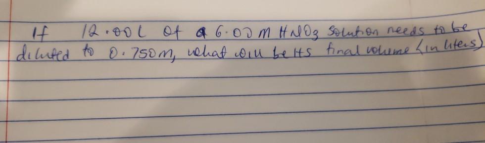 Solved 12.00l of a 6.00 m Halog solution needs to be diluted | Chegg.com