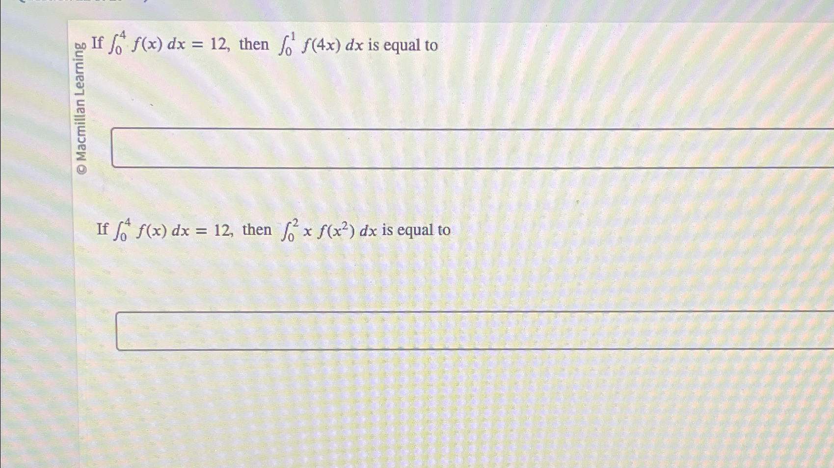 Solved If ∫04f(x)dx=12, ﻿then ∫01f(4x)dx ﻿is equal toIf | Chegg.com