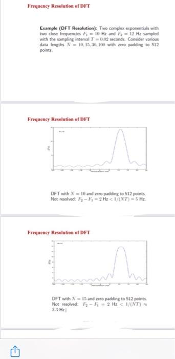 Solved Repeat the DFT resolution example in the lecture | Chegg.com