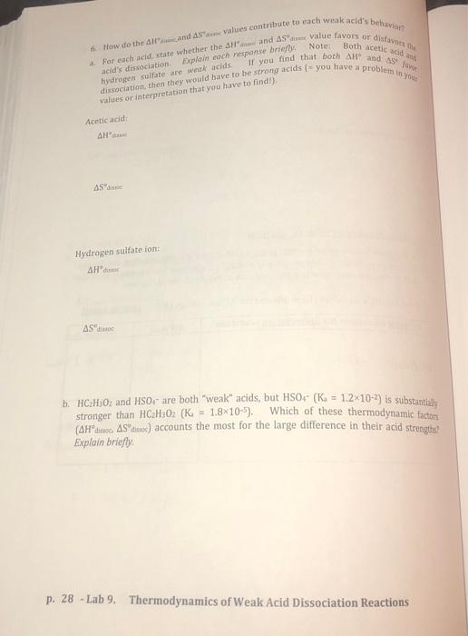 Solved 6. How do the AH dissoc_and AS dissoc values | Chegg.com