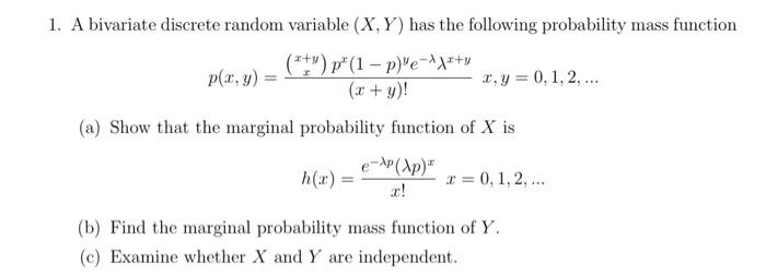 Solved 1. A bivariate discrete random variable (X,Y) has the | Chegg.com