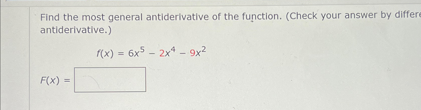 Solved Find The Most General Antiderivative Of The Function