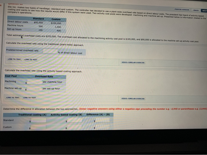 Solved PRINTER VERSION BACK NEXT Elle Inc, makes two types | Chegg.com