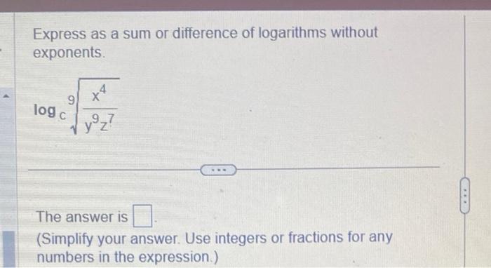 Solved Express as a sum or difference of logarithms without | Chegg.com