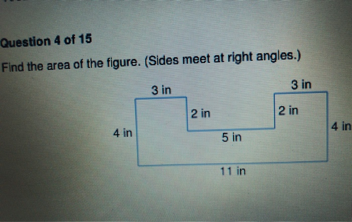 Solved Question 4 of 15 Find the area of the figure. (Sides | Chegg.com