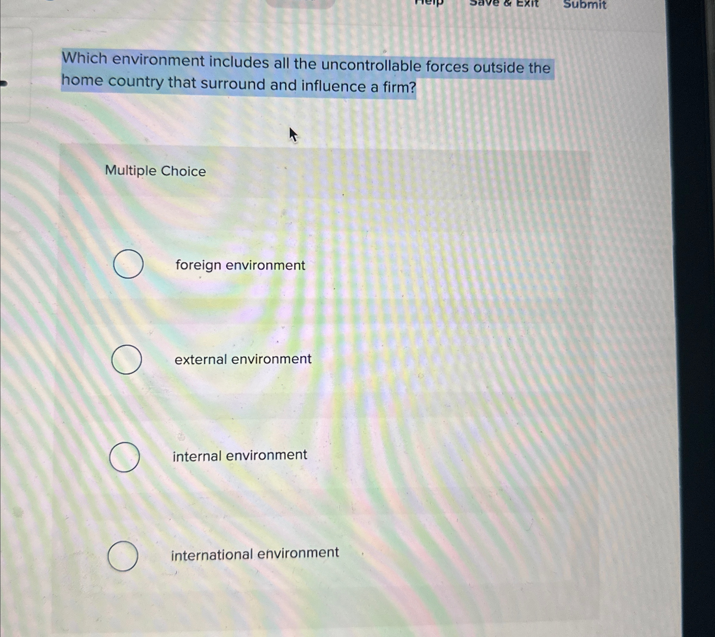 Solved Which environment includes all the uncontrollable | Chegg.com