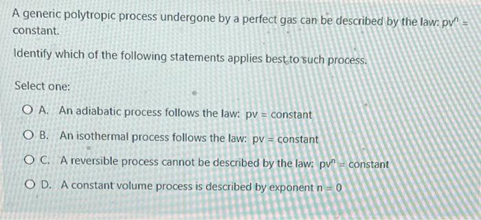 Solved A generic polytropic process undergone by a perfect | Chegg.com