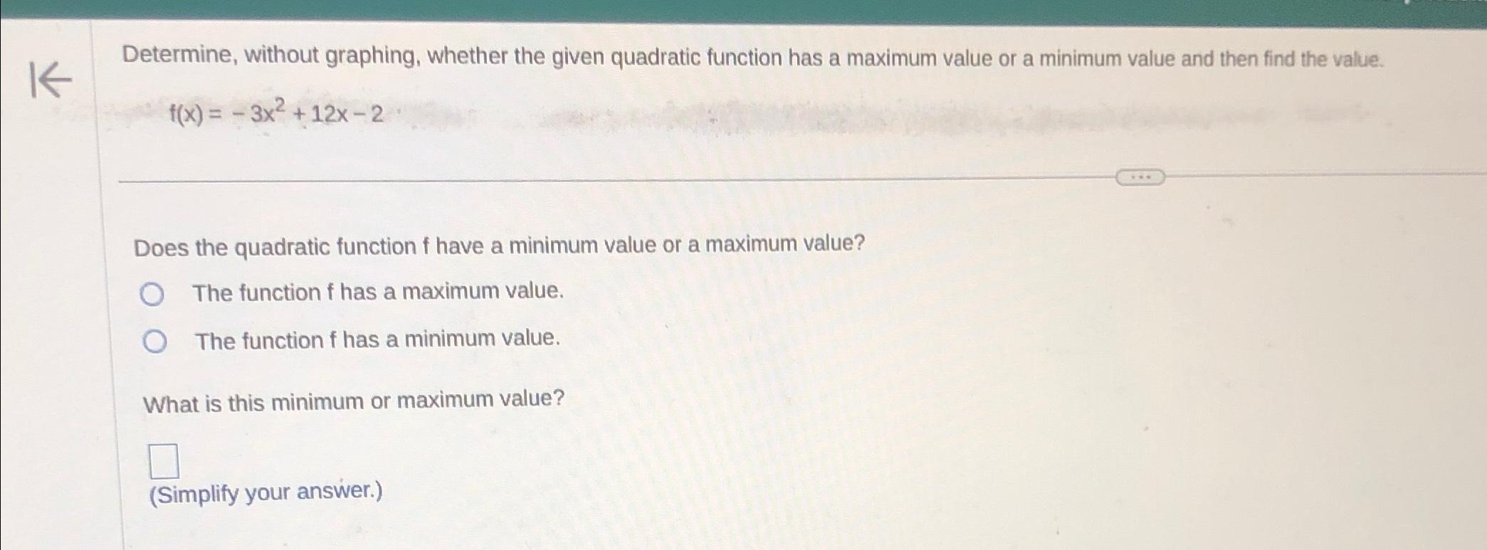 Solved Determine, without graphing, whether the given | Chegg.com