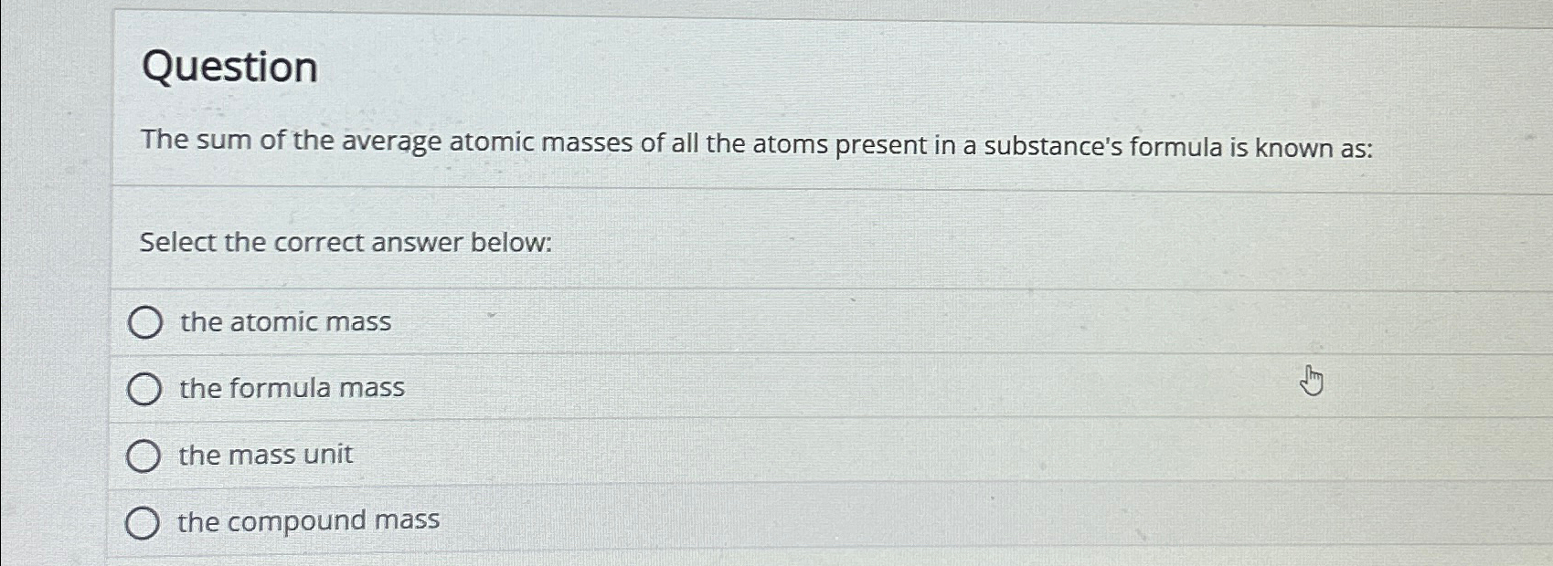 Solved QuestionThe sum of the average atomic masses of all | Chegg.com