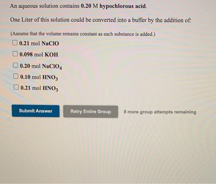 Solved An aqueous solution contains 0.20 M hypochlorous | Chegg.com
