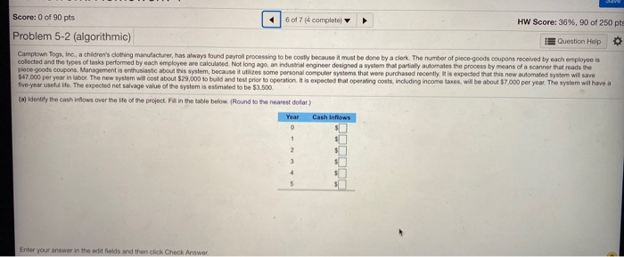 Solved Score: 0 of 90 pts 6 of 7 (4 complete HW Score: 36%, | Chegg.com