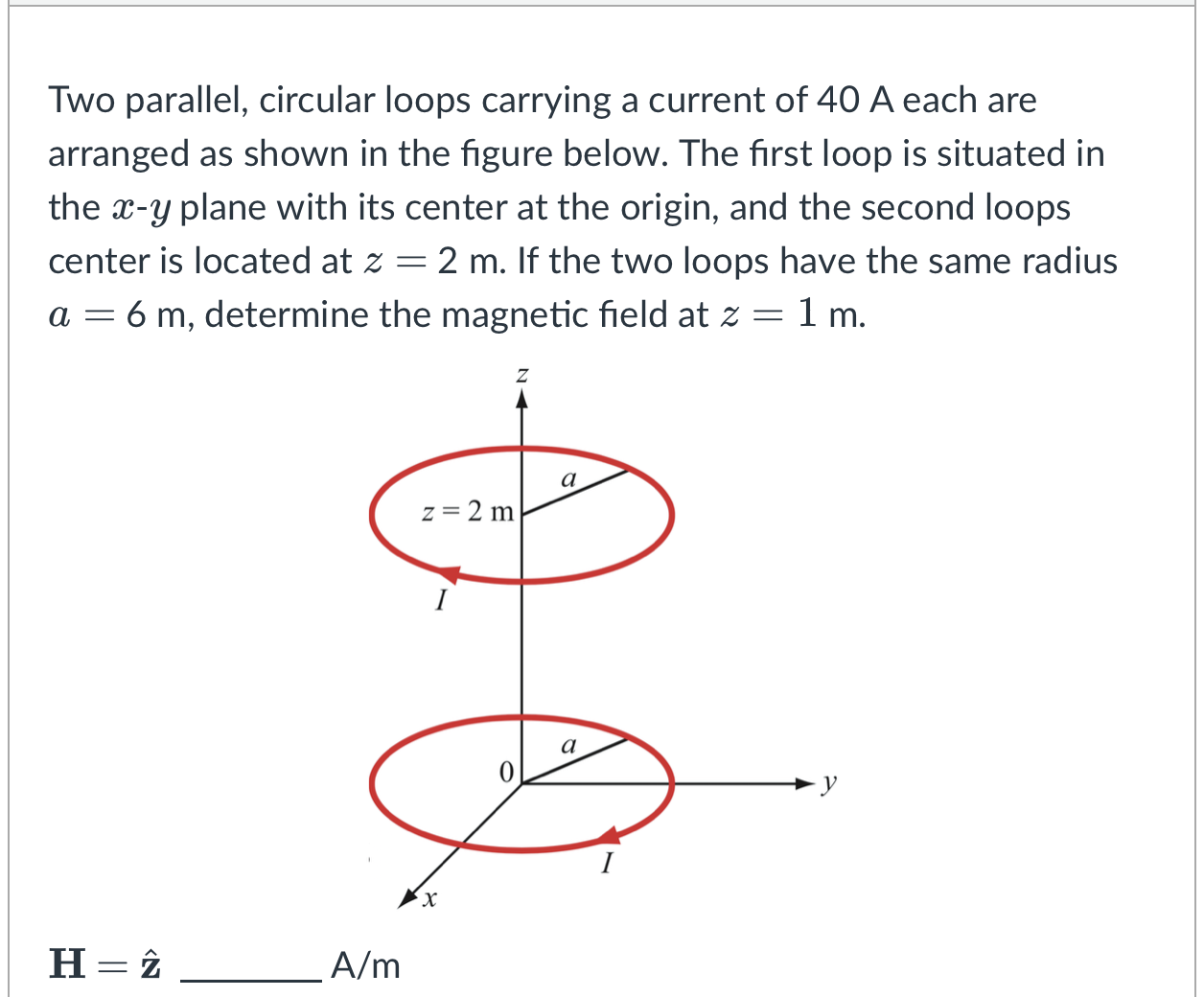 Solved Two parallel, circular loops carrying a current of 40 | Chegg.com